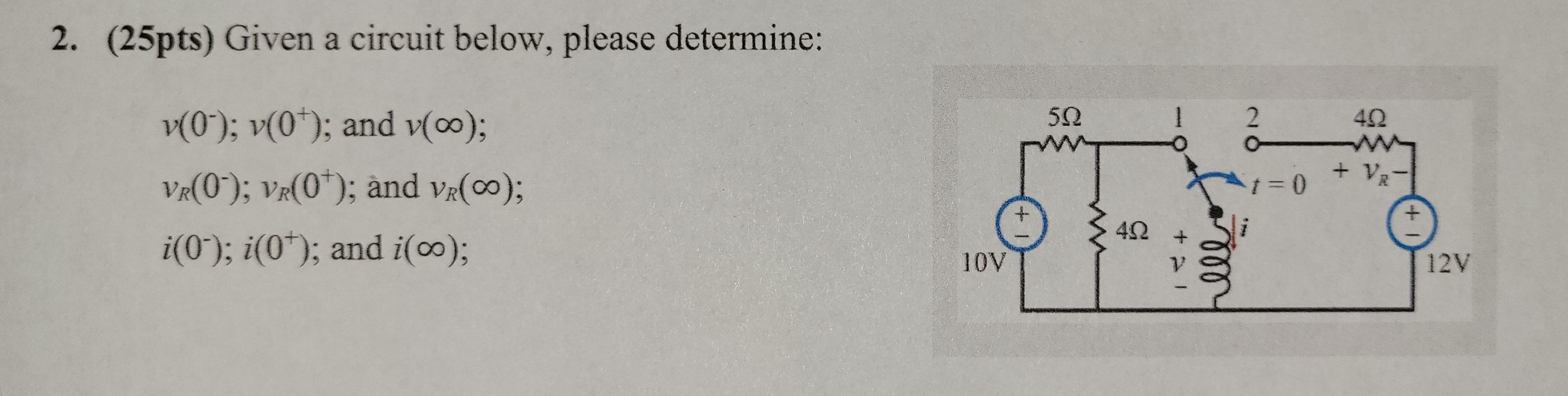 Solved 2. (25pts) Given a circuit below, please determine: | Chegg.com
