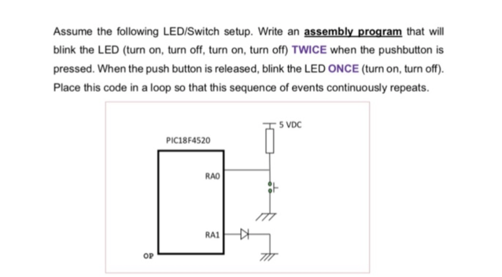 Solved Assume the following LED/Switch setup. Write an | Chegg.com