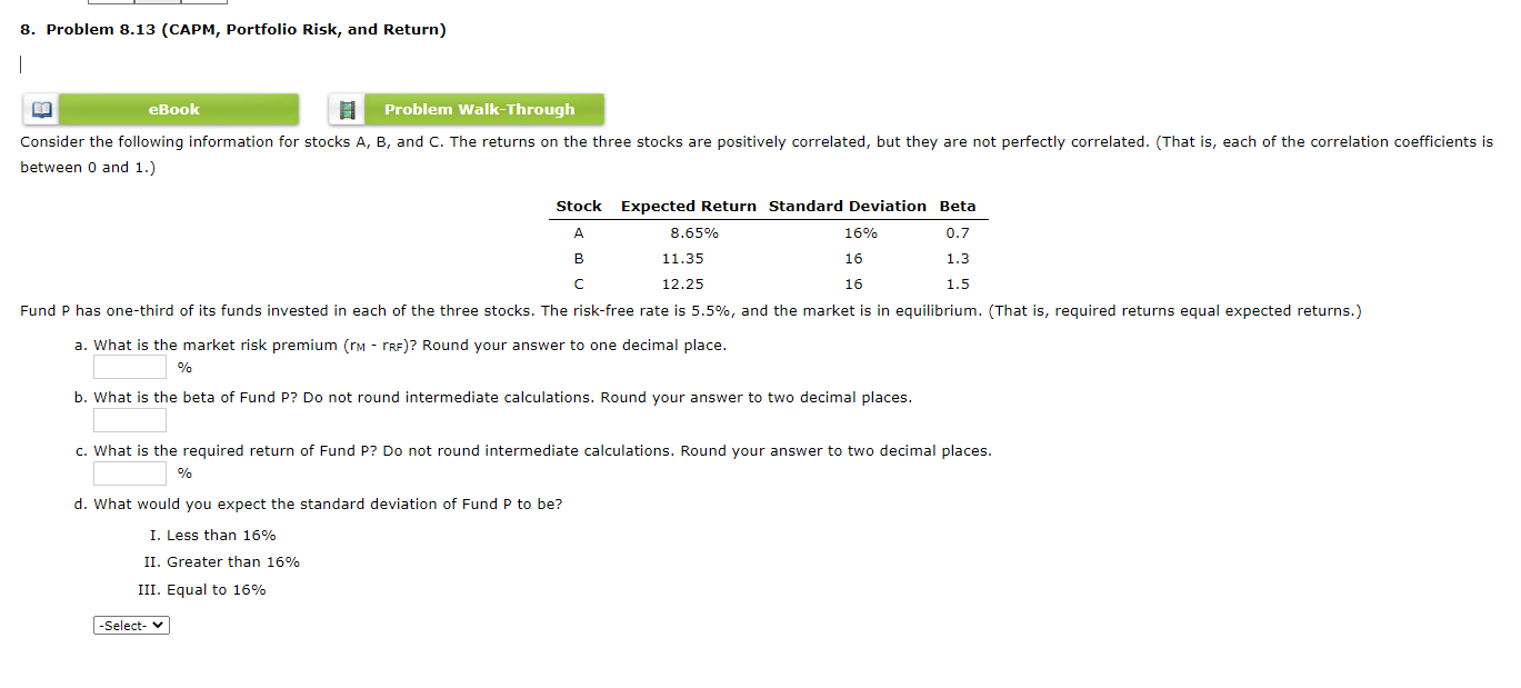 Solved Consider the following information for stocks A, B, | Chegg.com