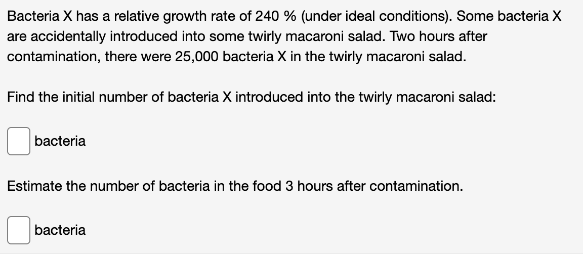 Solved Bacteria x ﻿has a relative growth rate of 240% (under | Chegg.com