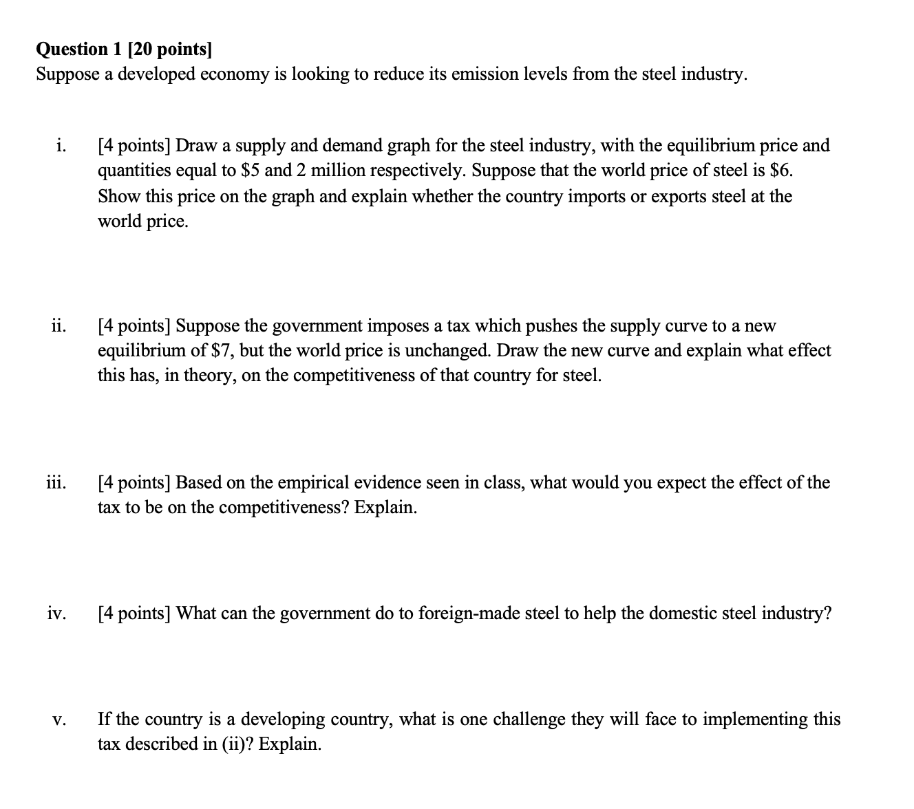 Solved Question 1 [20 ﻿points]Suppose a developed economy is | Chegg.com