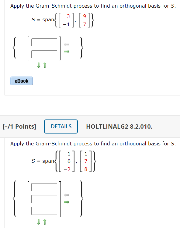 Solved Apply the Gram-Schmidt process to find an orthogonal | Chegg.com