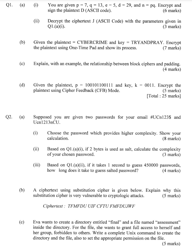 Solved (a) (i) You are given p=7,q=13,e=5, d=29, and n= pq. | Chegg.com
