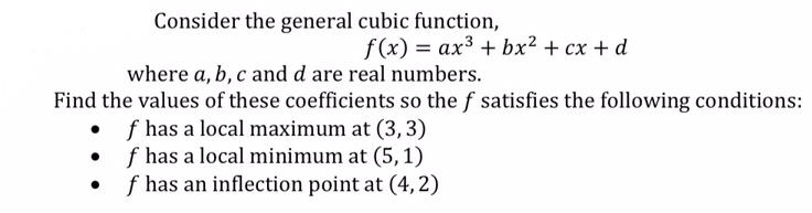 Solved Consider the general cubic function, f(x) = ax3 + bx2 | Chegg.com