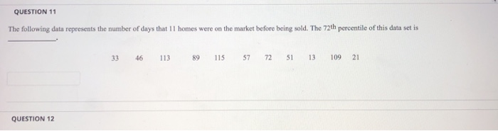 Solved QUESTION 11 The following data represents the number | Chegg.com