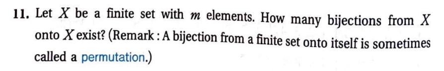 Solved 11. Let X be a finite set with m elements. How many | Chegg.com