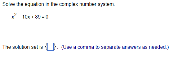 Solved Solve the equation in the complex number system. | Chegg.com