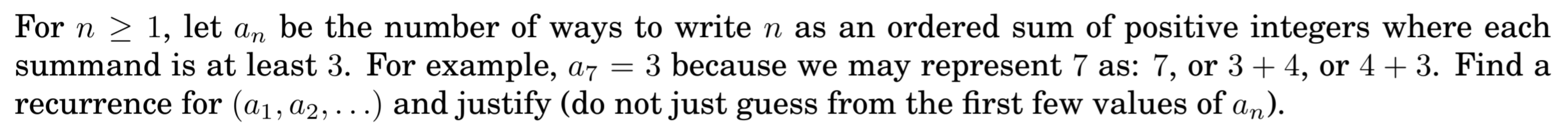 Solved For n > 1, let an be the number of ways to write n as | Chegg.com