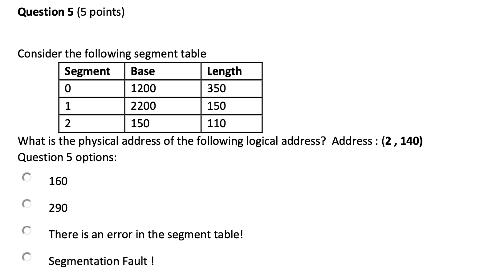 Solved Question 5 5 Points Consider The Following Segment 