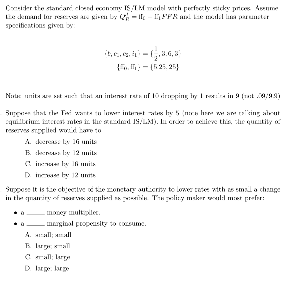 Consider the standard closed economy IS/LM model with | Chegg.com