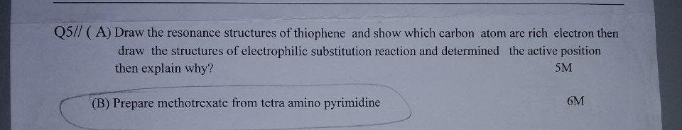 Solved Q51/ (A) Draw the resonance structures of thiophene | Chegg.com