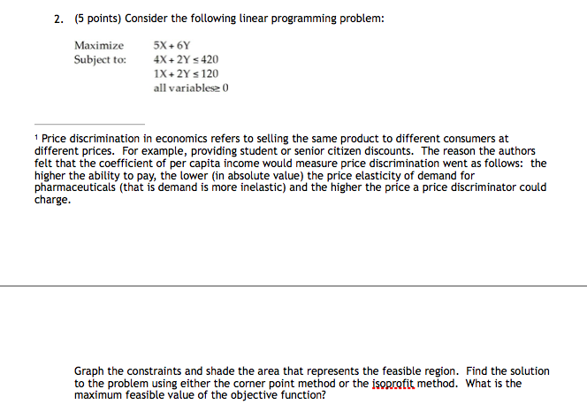 Solved 2. (5 points) Consider the following linear | Chegg.com
