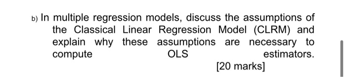 Solved b) In multiple regression models, discuss the | Chegg.com
