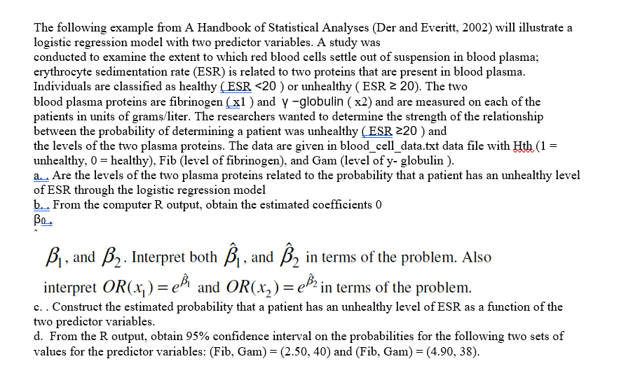 The following example from A Handbook of Statistical | Chegg.com
