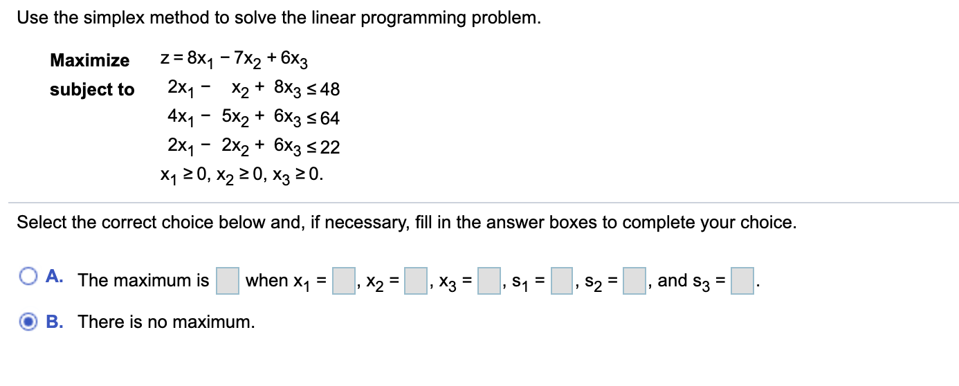 Solved Use the simplex method to solve the linear | Chegg.com