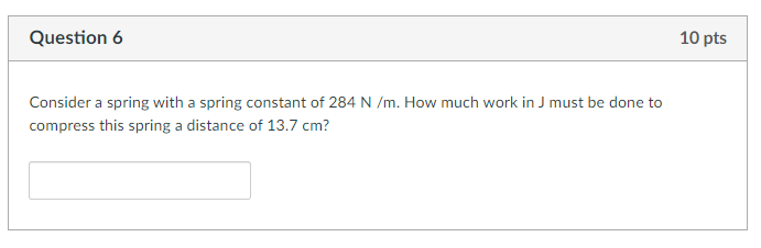 Solved Consider a spring with a spring constant of 284 N/m. | Chegg.com