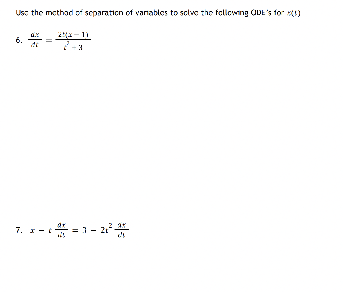 Solved Use the method of separation of variables to solve | Chegg.com