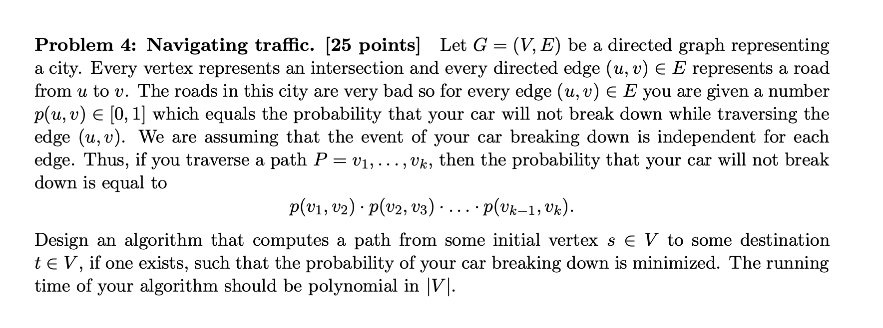 Solved Problem 4: Navigating traffic. (25 points] Let G = | Chegg.com