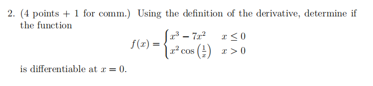Solved 2. (4 points + 1 for comm.) Using the definition of | Chegg.com