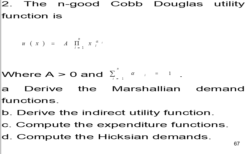 Solved The n-good Cobb Douglas utilityfunction | Chegg.com