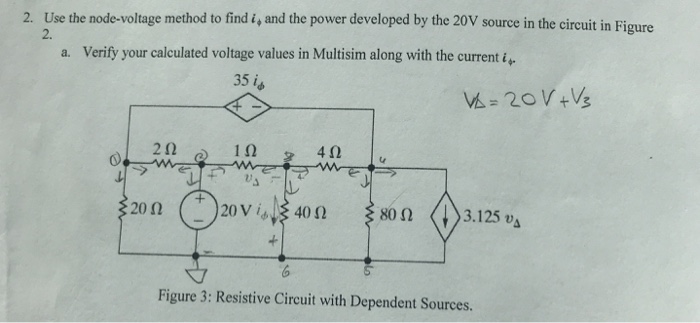 Solved 2. Use the node-voltage method to find i, and the | Chegg.com