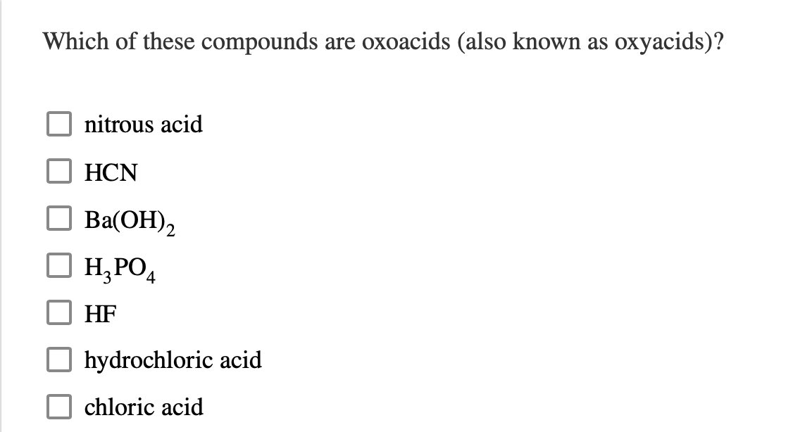 Solved Which of these compounds are oxoacids (also known as | Chegg.com