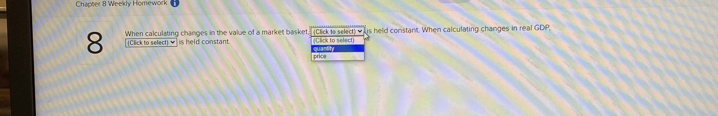 Solved Chapter 8 ﻿Weekly Homework8When calculating changes | Chegg.com