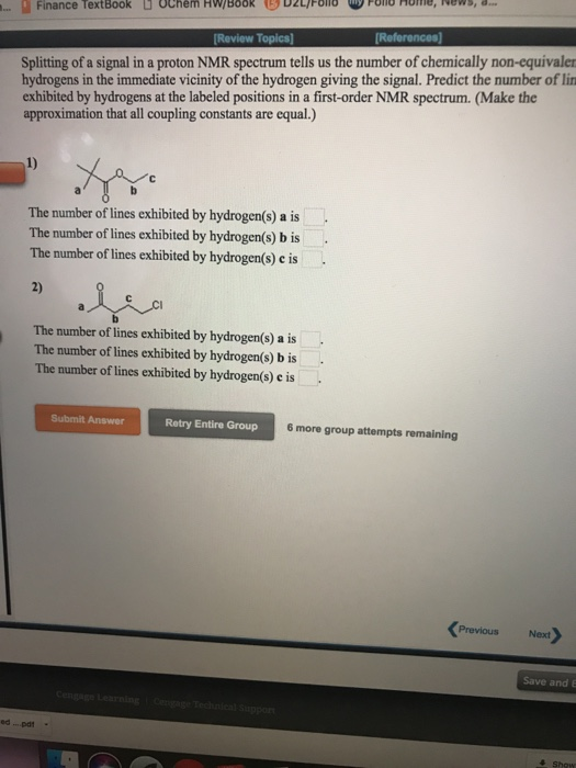 Solved Splitting of a signal in a proton NMR spectrum tells | Chegg.com