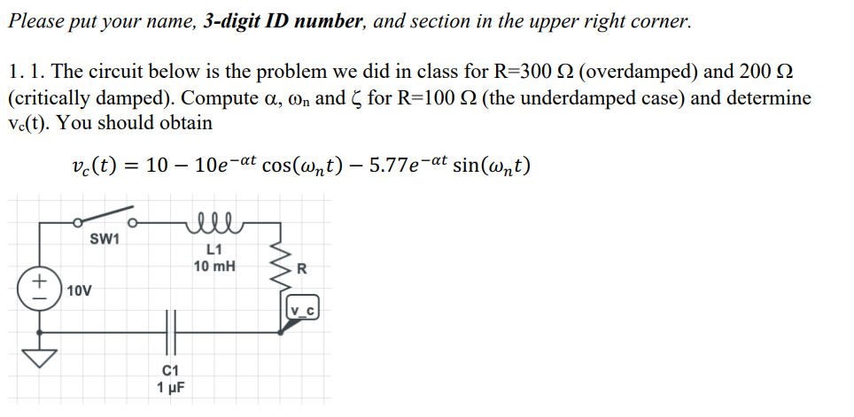 Solved Please put your name, 3-digit ID number, and section | Chegg.com