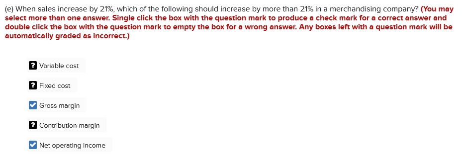 Solved (d) When sales increase by 21%, which of the | Chegg.com