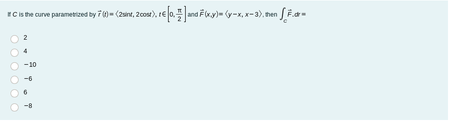 Solved If C is the curve parametrized by i (t)= (2sint, 2 | Chegg.com