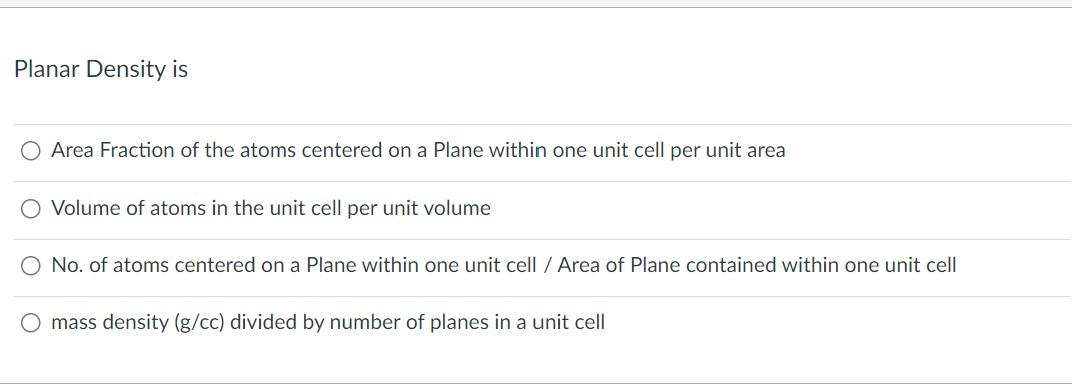 Solved Planar Density is Area Fraction of the atoms centered | Chegg.com