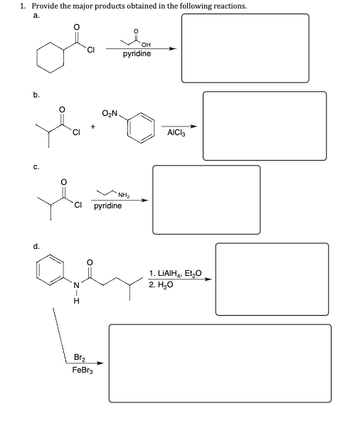Solved a. pyridine lOH→ b. AlCl3 c. pyridine NH2 d. 1. | Chegg.com