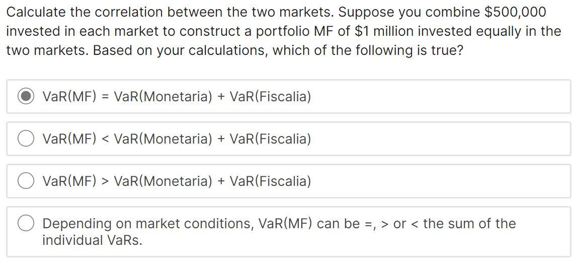 Solved Calculate the correlation between the two markets. | Chegg.com