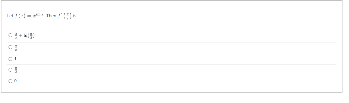Solved Let f(x)=xsinx. Then f′(2π) is π2+ln(2π)π212π0 | Chegg.com