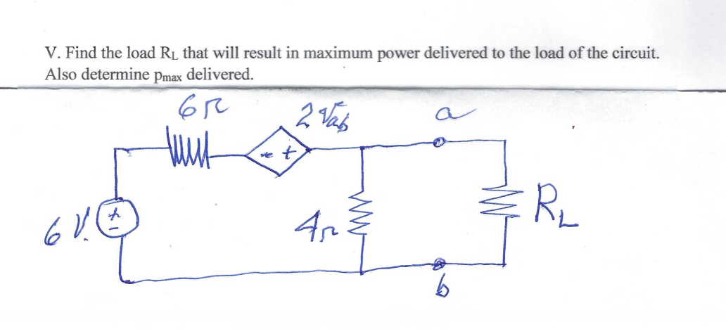 Solved V. Find the load Rị that will result in maximum power | Chegg.com