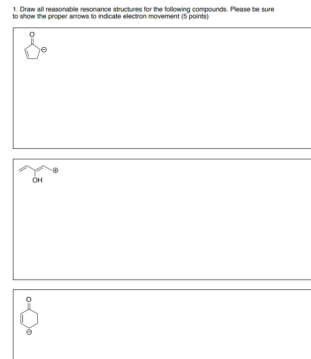 Solved Draw all reasonable resonance structures for the | Chegg.com