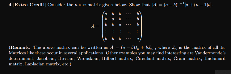 Solved 4 [Extra Credit] Consider the n×n matrix given below. | Chegg.com