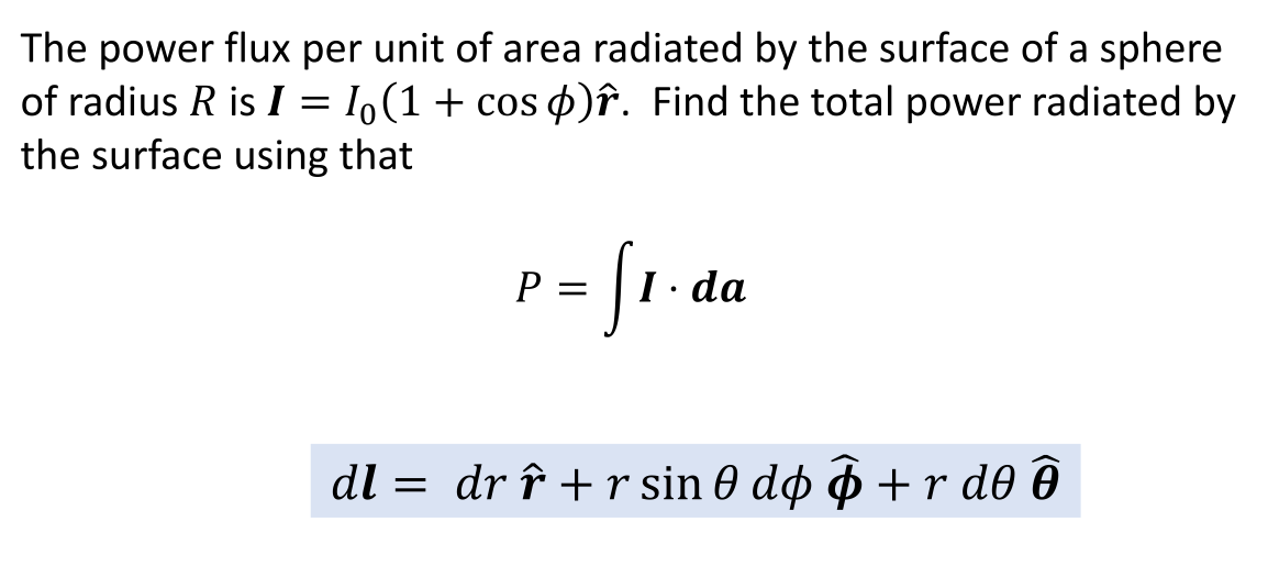 Solved The power flux per unit of area radiated by the | Chegg.com