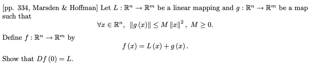 Solved (pp. 334, Marsden & Hoffman] Let L:R” → RM be a | Chegg.com