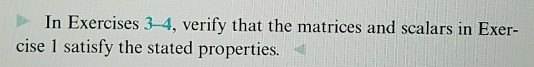 Solved In Exercises 1-2, verify that the following matrices | Chegg.com