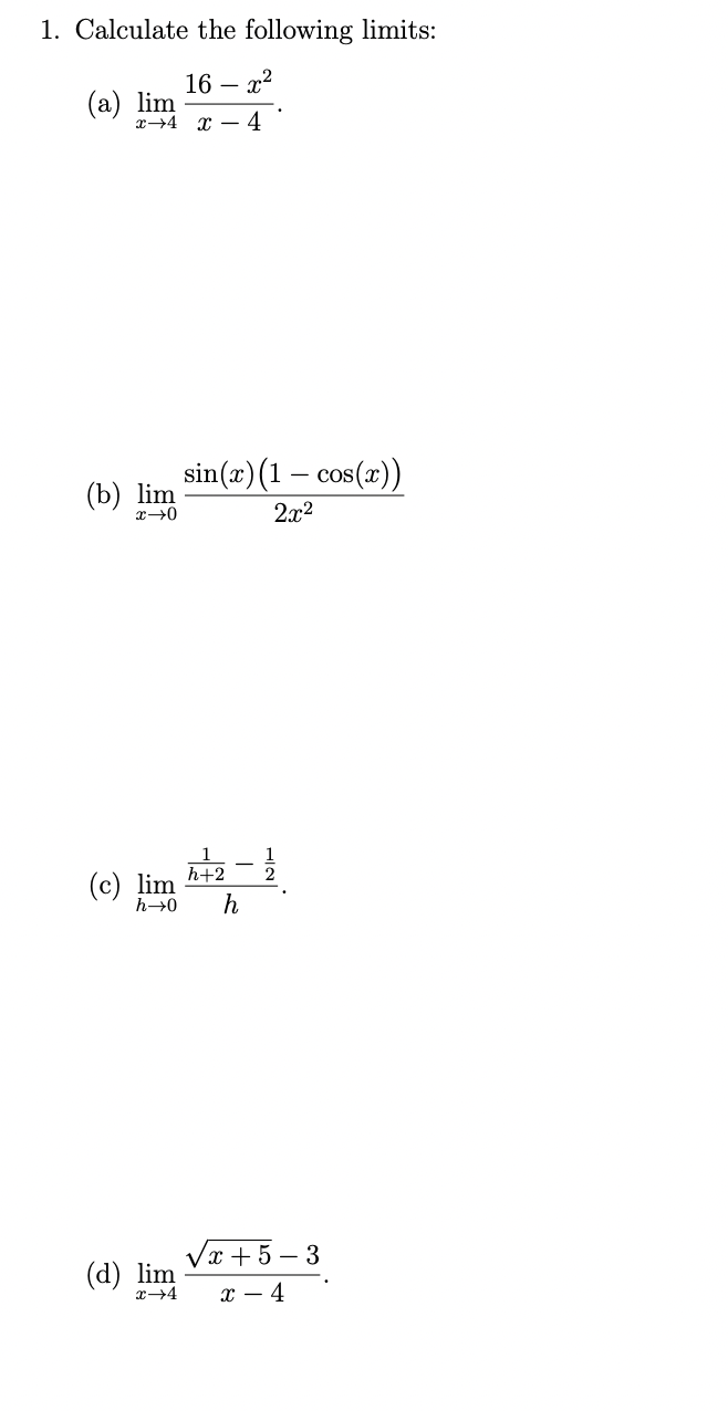 Solved 1. Calculate the following limits: (a) | Chegg.com