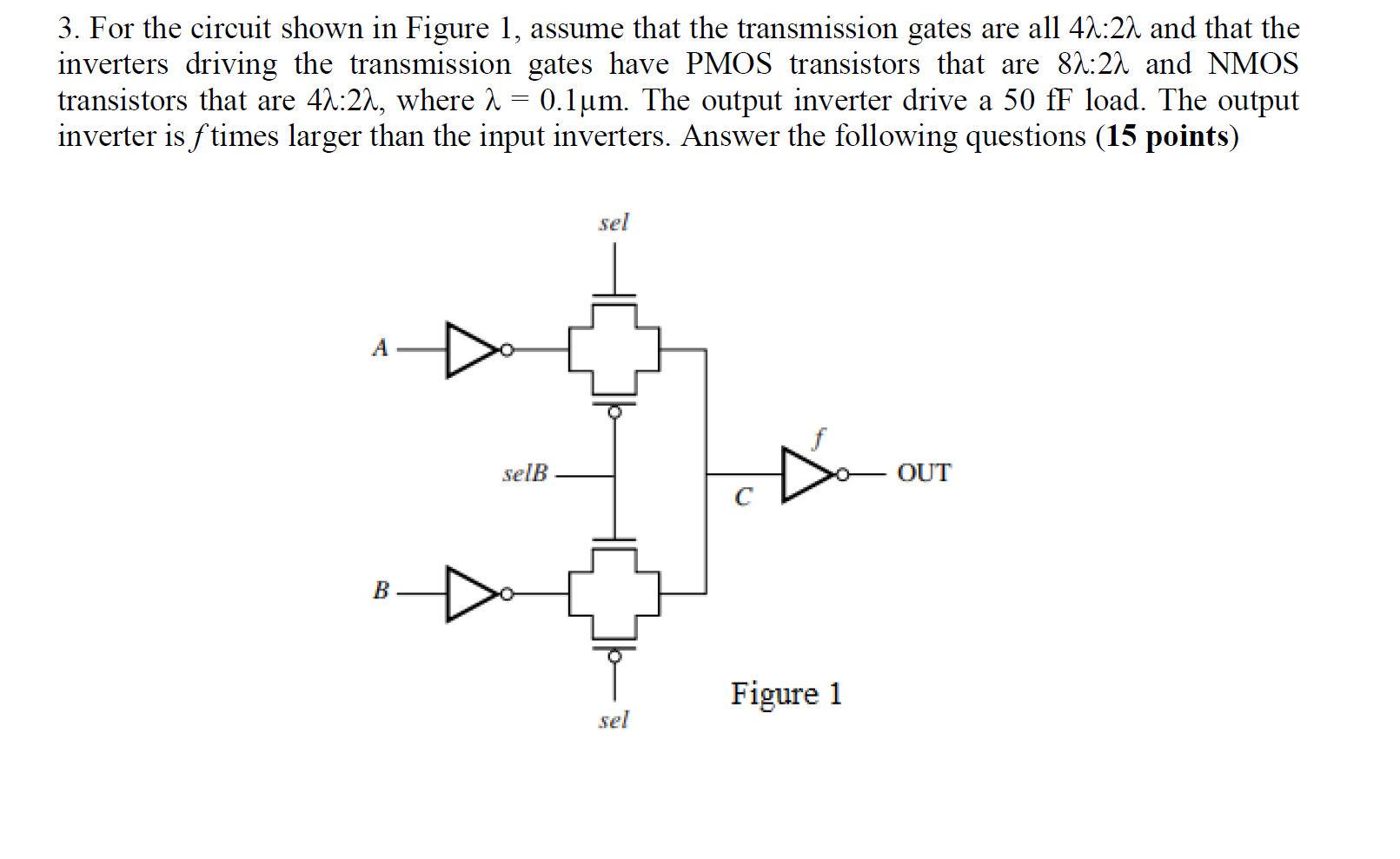 3. For the circuit shown in Figure 1, assume that the | Chegg.com
