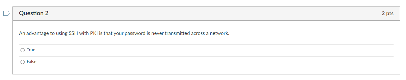 Solved An advantage to using SSH with PKI is that your | Chegg.com