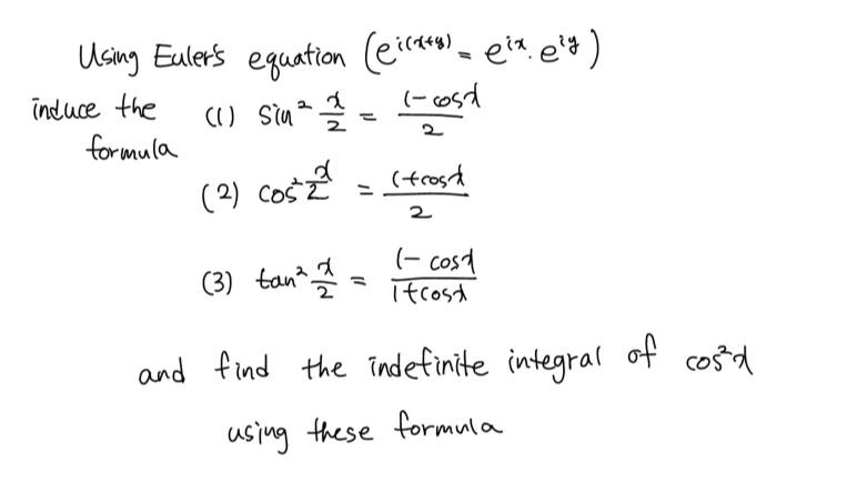 Solved Using Euler's equation (ei(x+y) = eix. e²y) induce | Chegg.com