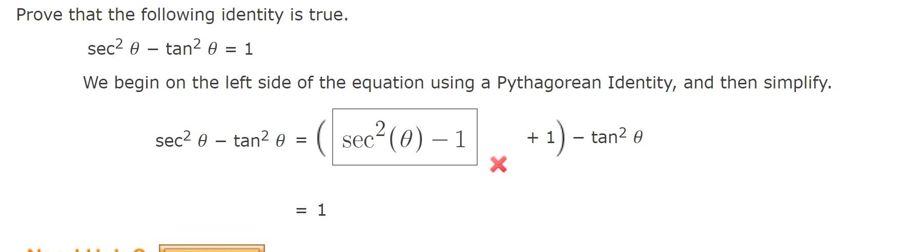 Solved Prove that the following identity is true. sec2 0 – | Chegg.com