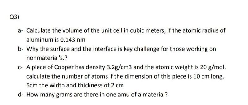 Solved Q3) a- Calculate the volume of the unit cell in cubic | Chegg.com