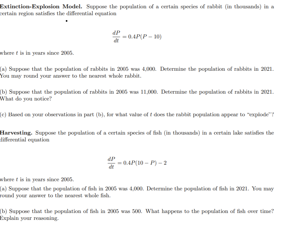 Solved Extinction-Explosion Model. Suppose the population of | Chegg.com