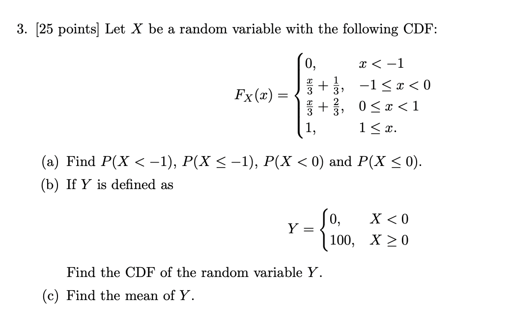 Solved [25 points] Let X be a random variable with the | Chegg.com