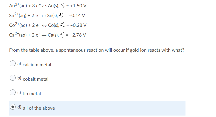 Solved In the list of half-reactions and reduction | Chegg.com